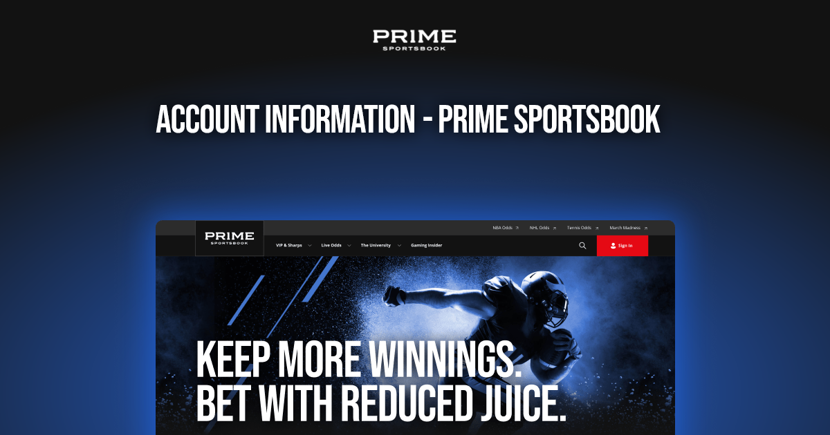 Account Information - Prime Sportsbook